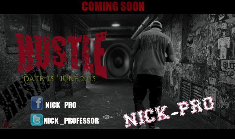 VIDEO: Nick Pro - Hustle - Zambian Music Blog
