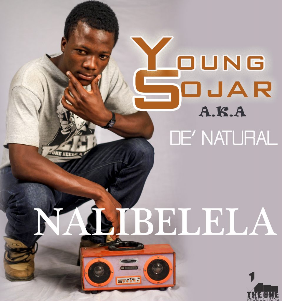 Young Sojar - "Nalibelela" (Prod. Drop Dizo) - Zambian Music Blog
