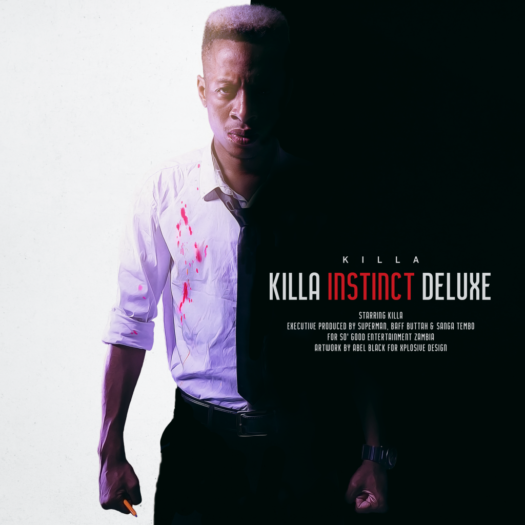 Killa - "Killa Instinct (Deluxe)" - Zambian Music Blog