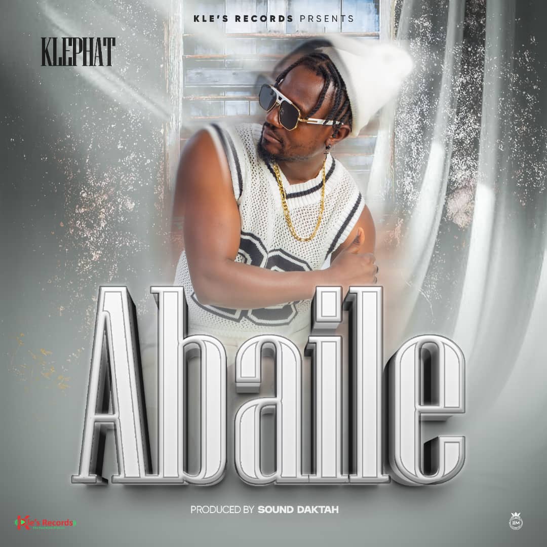 Klephat - Abaile | Mp3 Download - Zambian Music Blog
